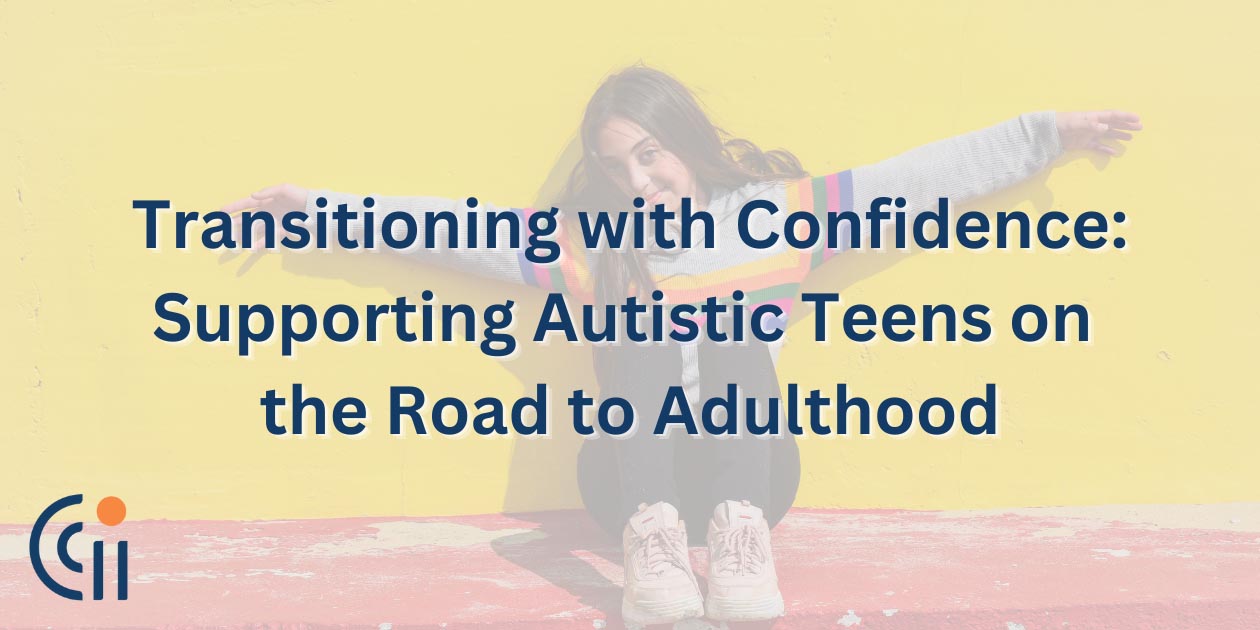 Supporting Teens with Autism | Circle City ABA