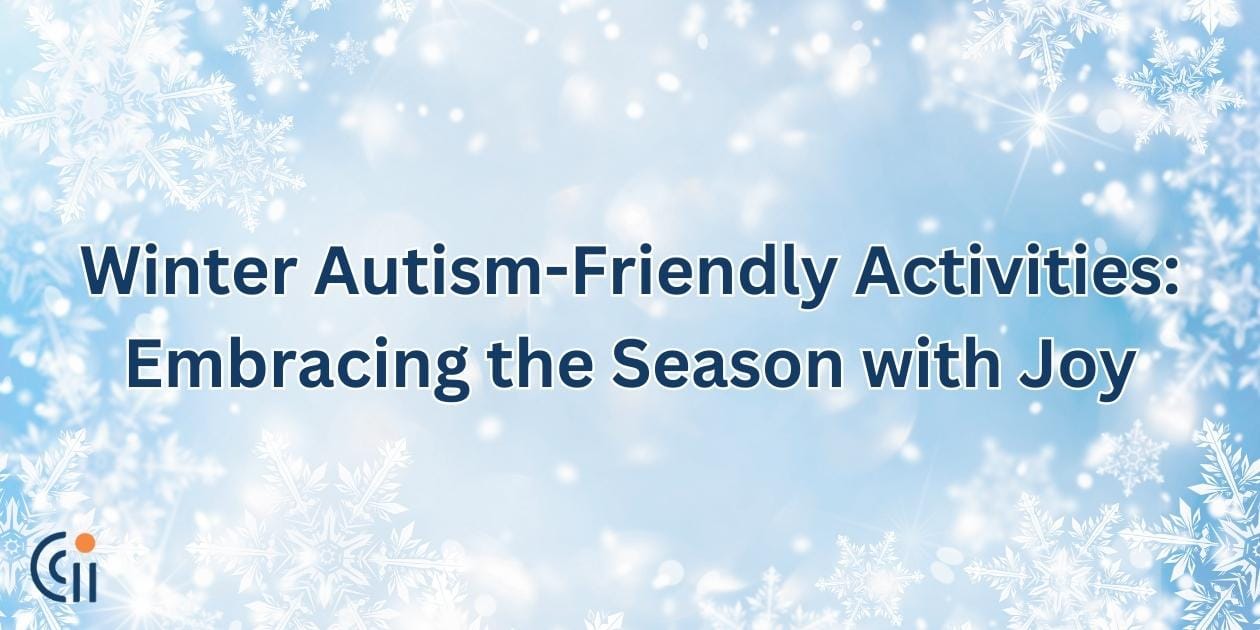 Winter Autism-Friendly Activities | Circle City ABA