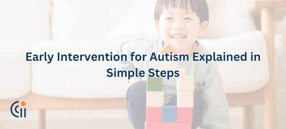 Early Intervention for Autism Explained - Circle City ABA