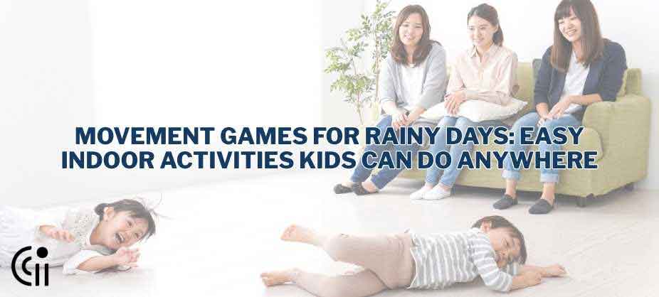 Movement Games for Rainy Days - Circle City ABA
